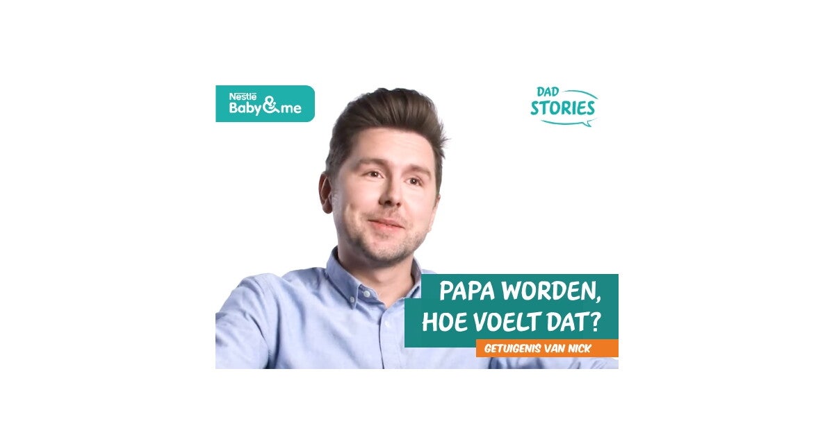 Video - Toen Nick de eerste keer vader werd | Nestlé FamilyNes